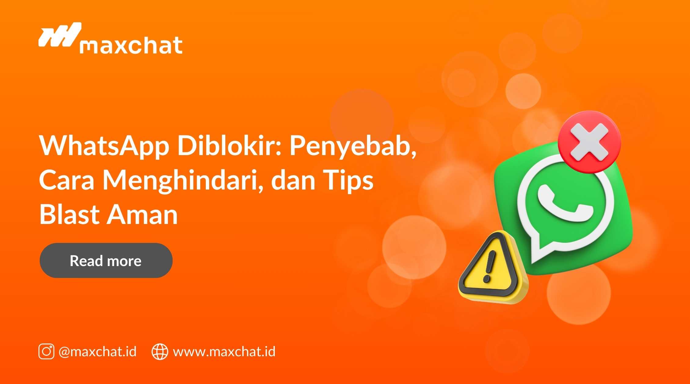WhatsApp Diblokir: Penyebab, Cara Menghindari, dan Tips Blast Aman